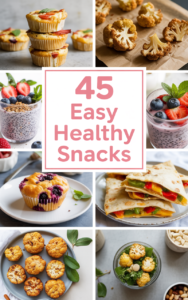 Smart & Satisfying: 45 Healthy Snack Ideas for Every Busy Day - Snack ...